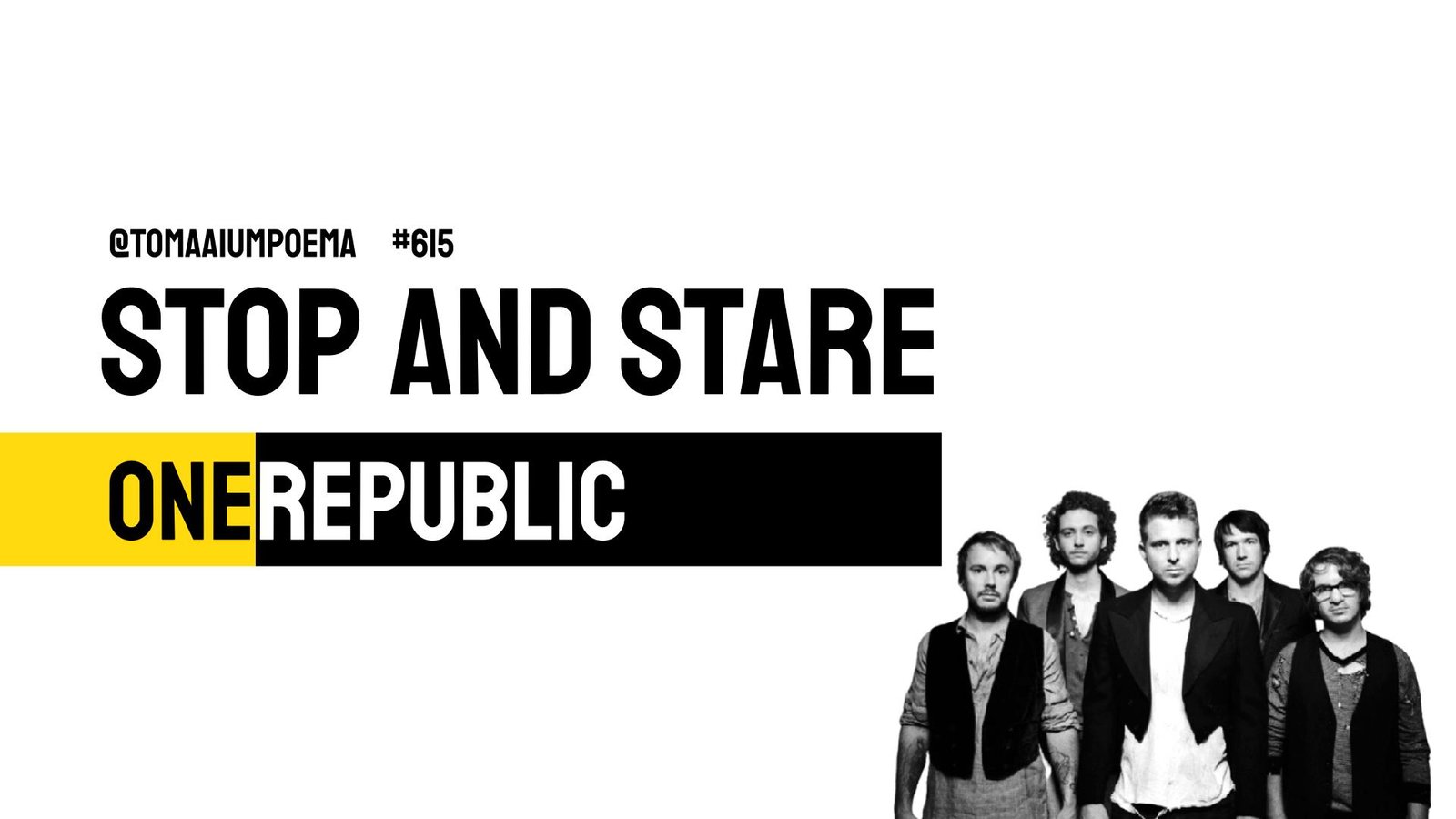 #615 OneRepublic - Stop And Stare | Música Declamada - Toma Aí Um Poema
